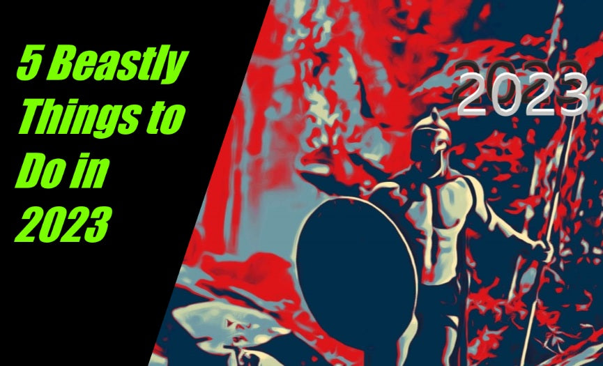 5 Beastly Things to Do in 2023 to Stay Fit and Beasted – Athlon BEAST™